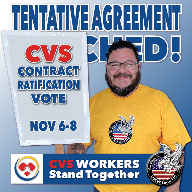 CVS Contract Ratification Vote - UFCW Local 135