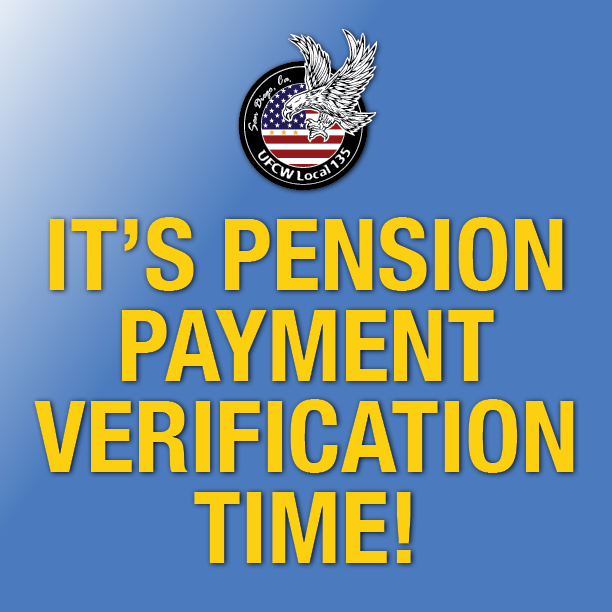 Pension Payment Verification Time – UFCW Local 135