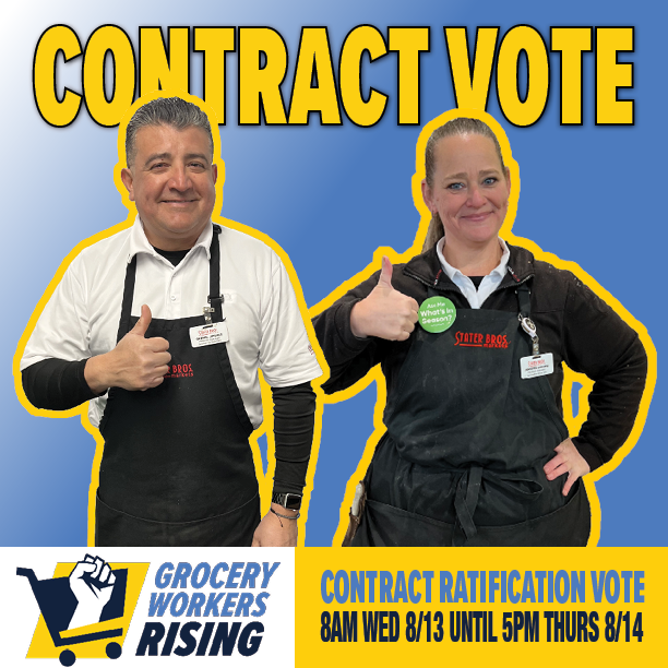 Stater Bros Contract Vote & Informational Meeting – UFCW Local 135