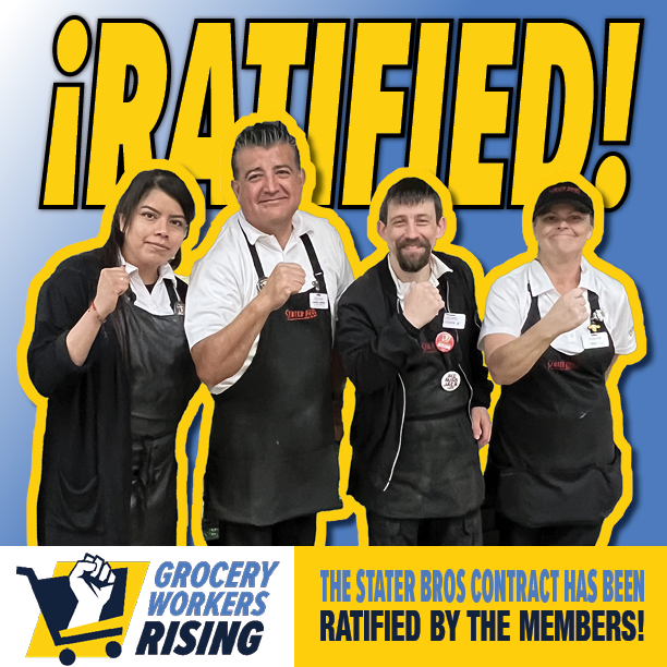 Stater Bros Contract Ratified! – UFCW Local 135