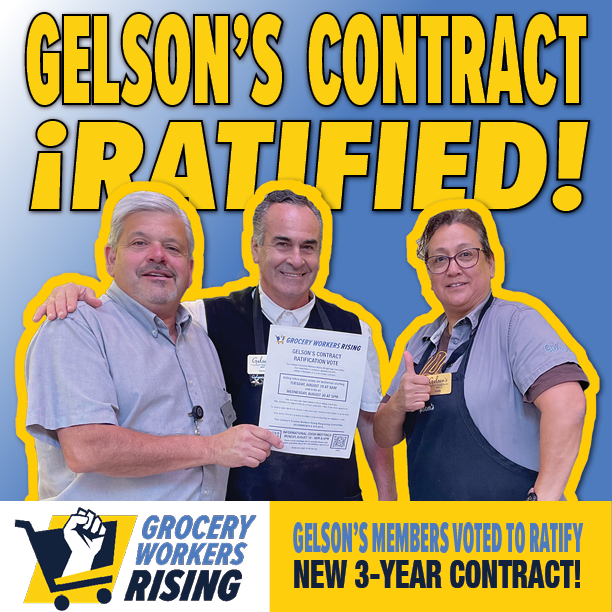 Gelson’s Contract Ratified! – UFCW Local 135