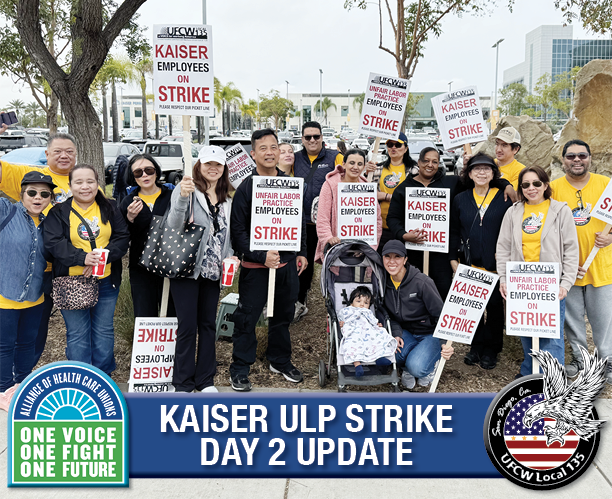 KP ULP Strike Day 2 Update – UFCW Local 135